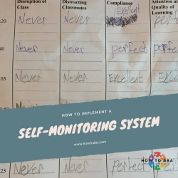 How to Implement a Self-Monitoring System - How to ABA