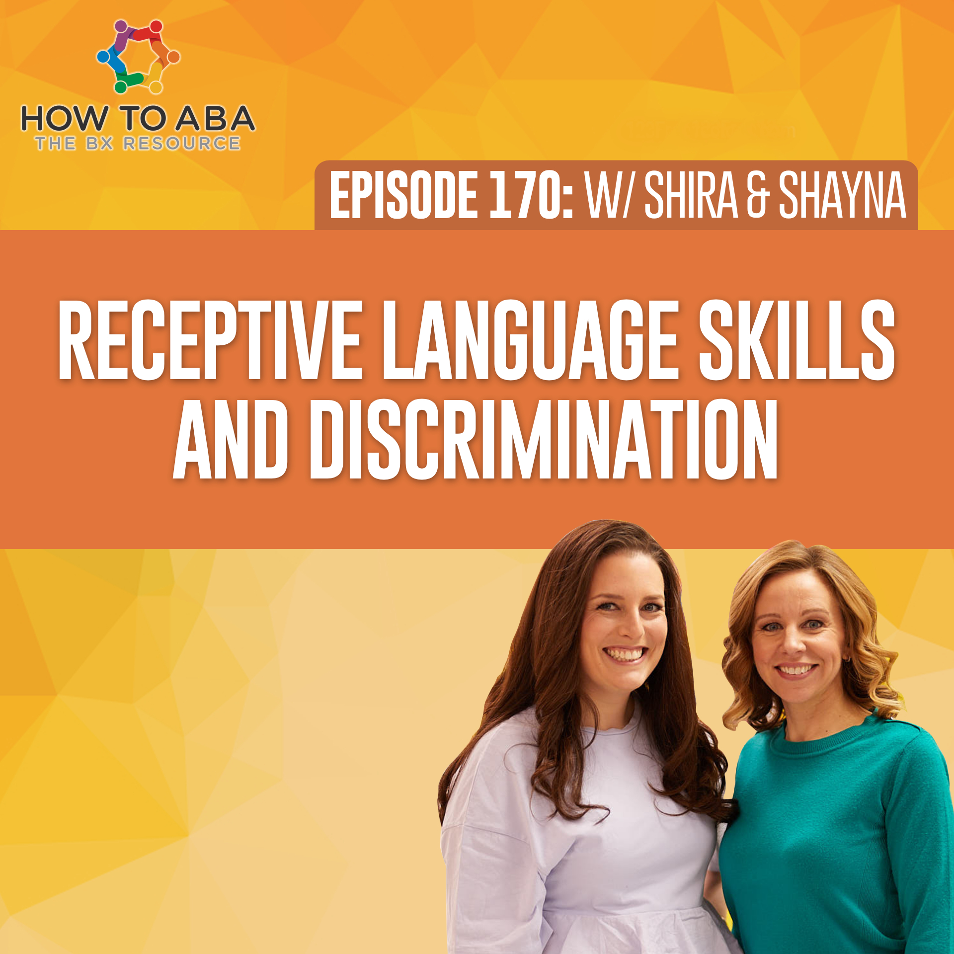 Episode 170: Hacks for Teaching Receptive Language in ABA - How to ABA