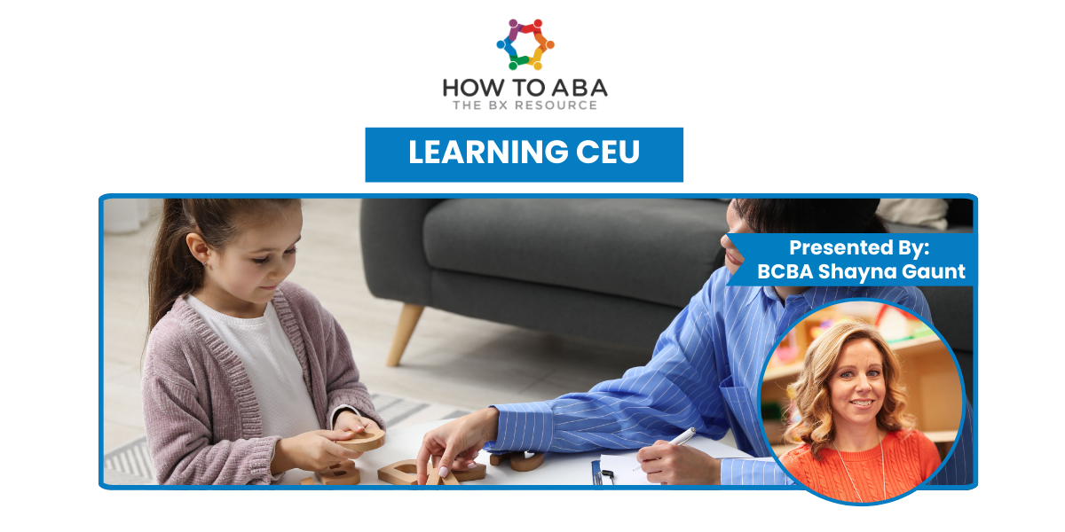 The Evaluation of Problem Behavior - How to ABA